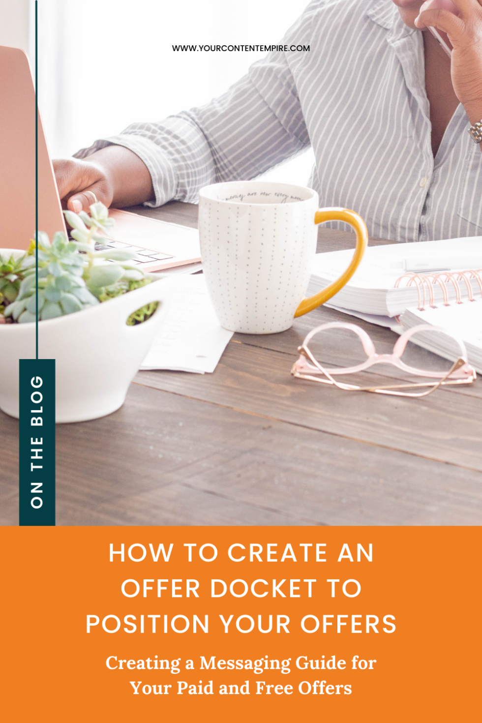 How to Create an Offer Docket to Position Your Offers - Your Content Empire