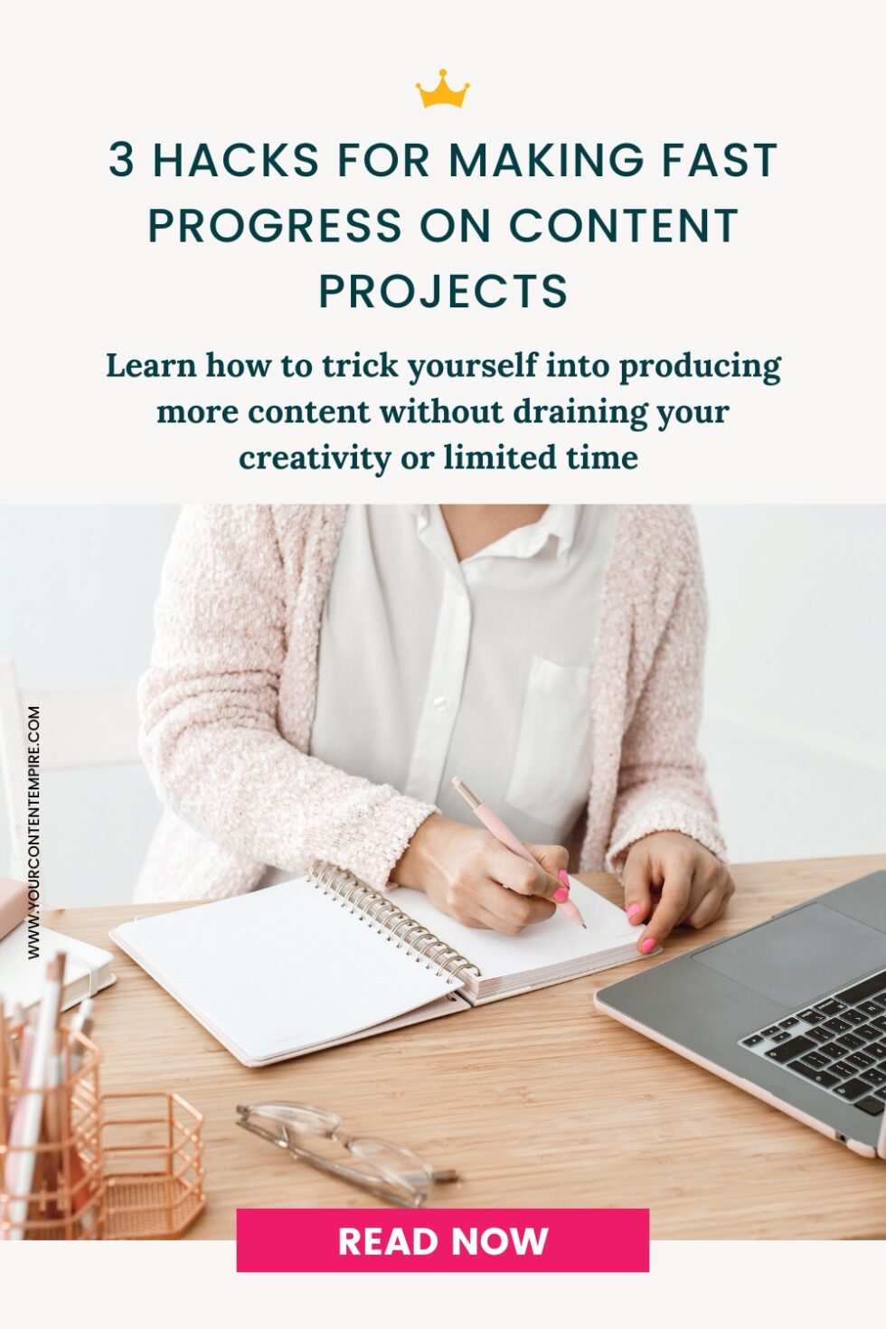 3 Hacks for Making FAST Progress on Content Projects - Your Content Empire